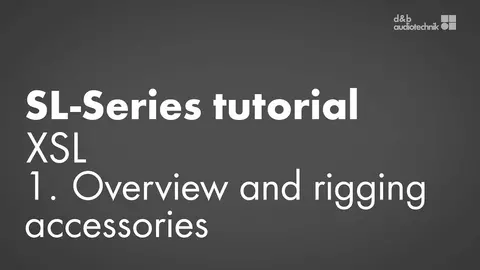 Step by step guide on the SL-Series rigging methods and modes | d&b ...