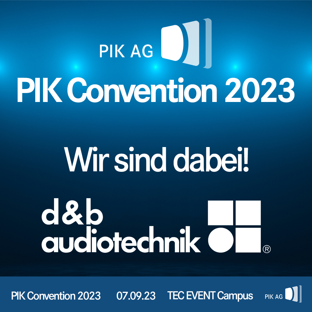 d&b at PIK Convention 2023 | d&b audiotechnik